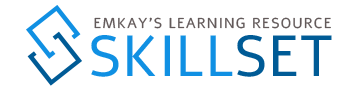 EMKAY SKILLSET - Your Learning Resource